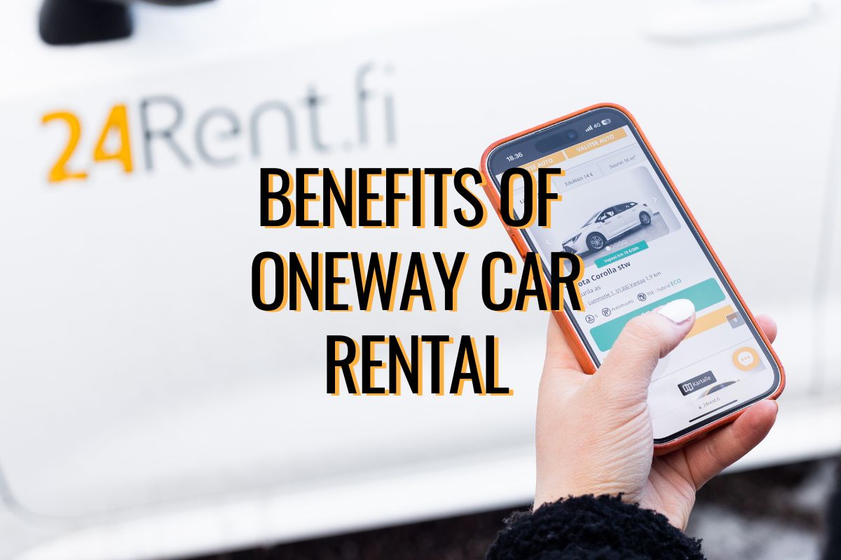 Benefits of Oneway Car, Van & Minibus Rental | 24Rent